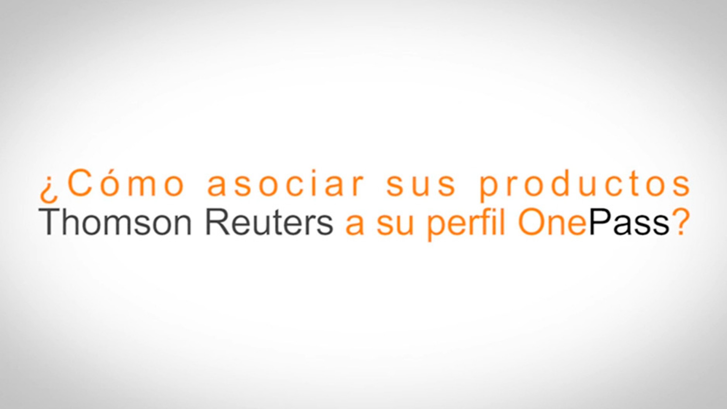 Contraseña única OnePass | Thomson Reuters